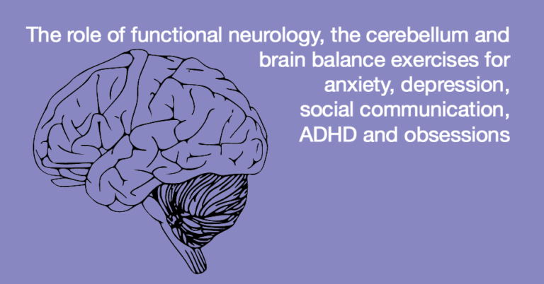 The role of functional neurology, the cerebellum and brain balance ...