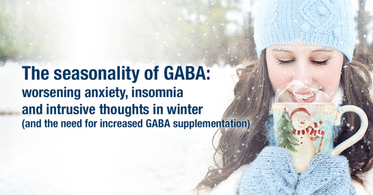 The seasonality of GABA: worsening anxiety, insomnia and intrusive ...